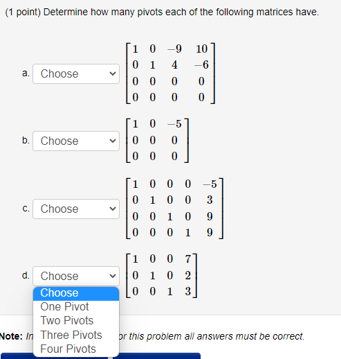 Solved (1 point) Determine how many pivots each of the | Chegg.com
