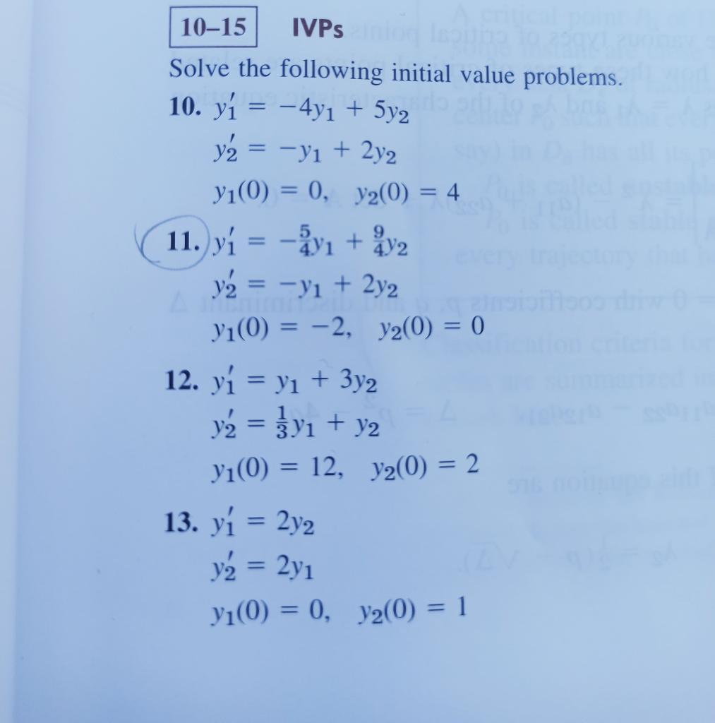 Solved Question: 10–15 IVPs Solve the following initial | Chegg.com