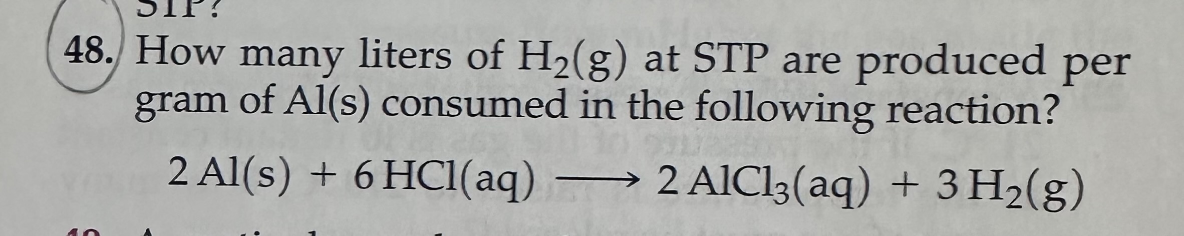 Solved 48. How many liters of H2( g) at STP are produced per | Chegg.com