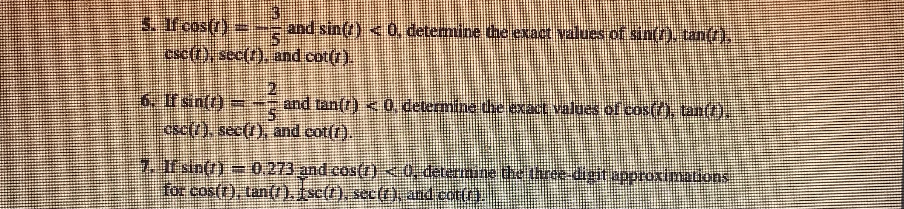 Solved 5. If cos(t)=−53 and sin(t)