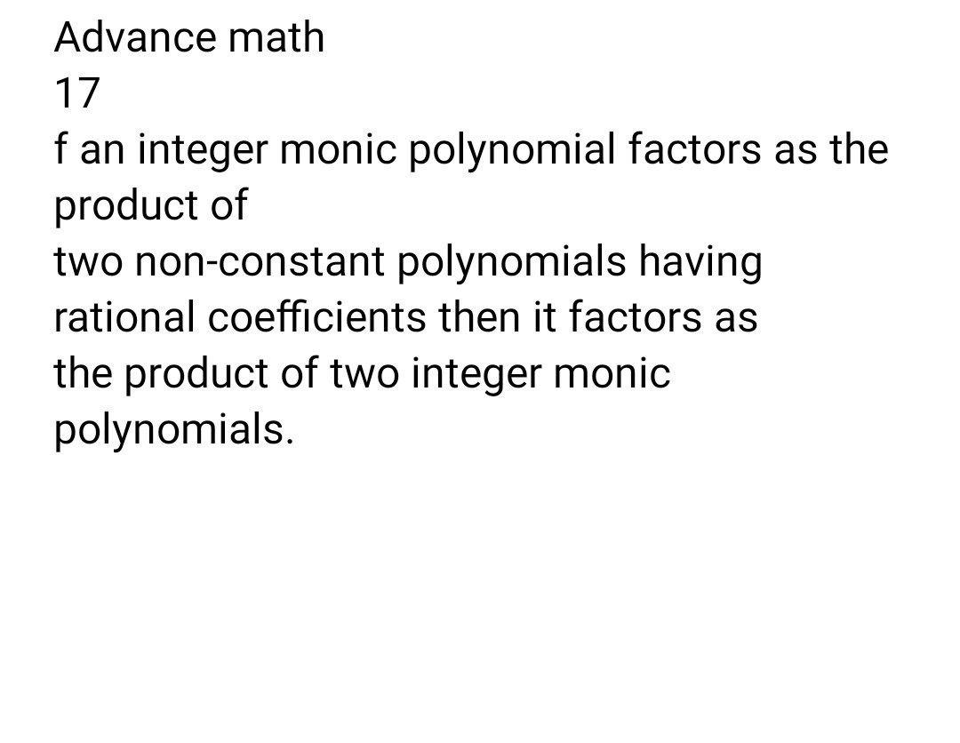 Solved Advance math 17 fan integer monic polynomial factors | Chegg.com