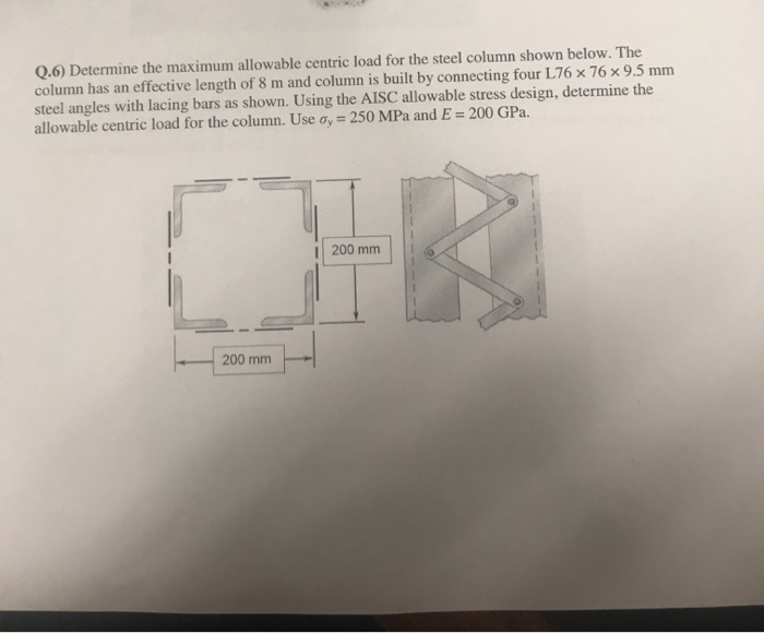 Solved Q.6) Determine the maximum allowable centric load for | Chegg.com