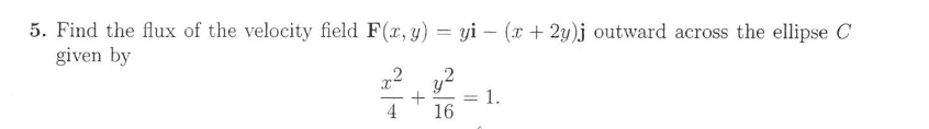 Solved 5. Find the flux of the velocity field | Chegg.com