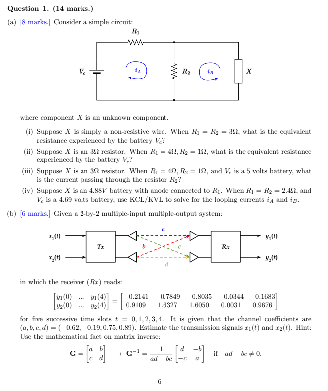 [Solved]: (a) [8 marks.] Consider a simple circuit: where