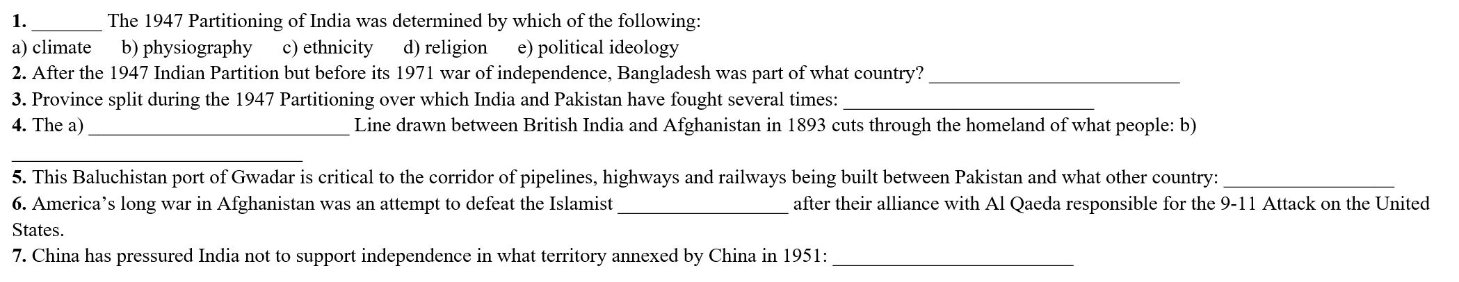Solved 1. The 1947 Partitioning of India was determined by | Chegg.com