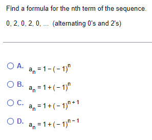 Solved Find a formula for the nth term of the sequence. | Chegg.com