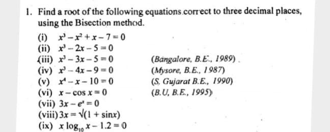 Solved Using Newton-Raphson method, find a root correct to | Chegg.com