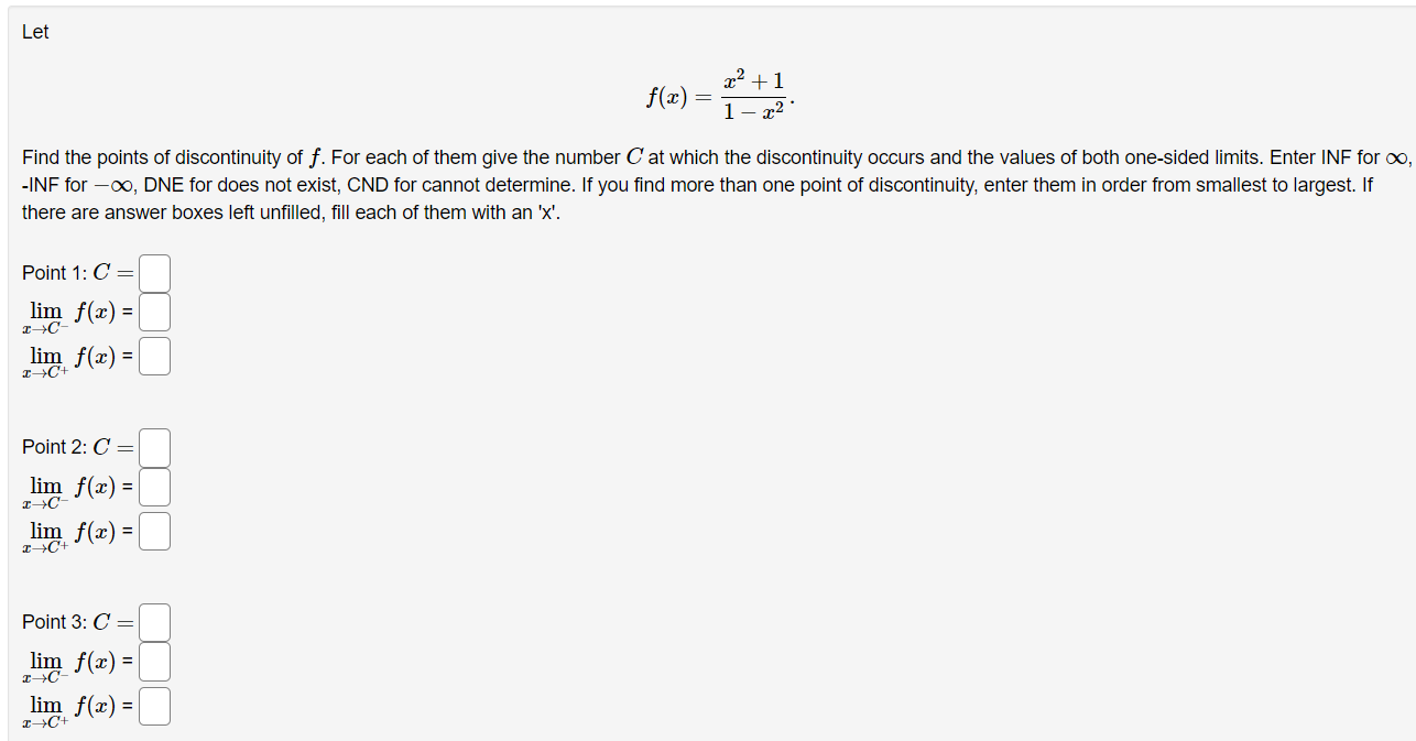 Solved f(x)=1−x2x2+1 Find the points of discontinuity of f. | Chegg.com