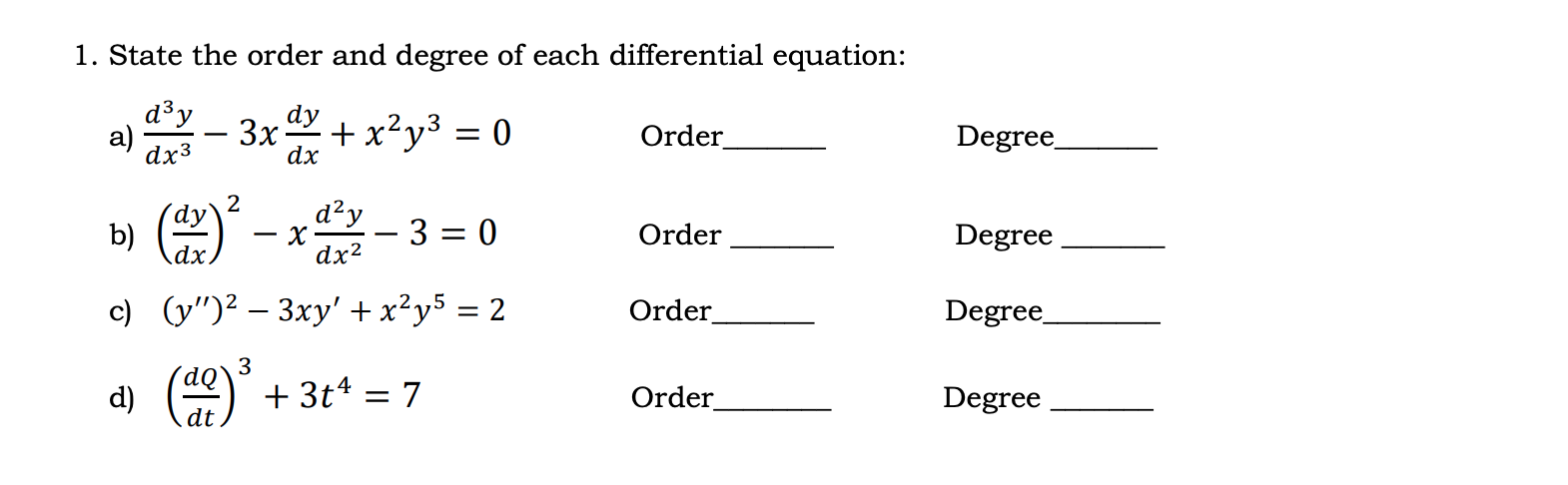 Solved 1. State the order and degree of each differential | Chegg.com