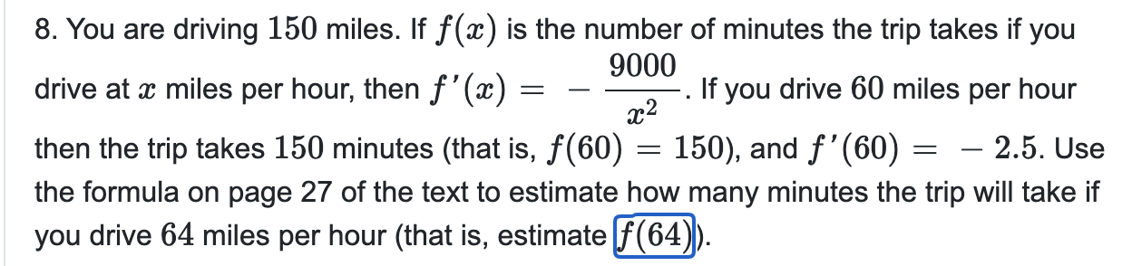 You are driving 150 miles. If f(x) is the number of | Chegg.com