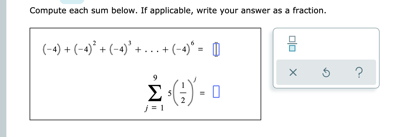 Solved Compute each sum below. If applicable, write your | Chegg.com