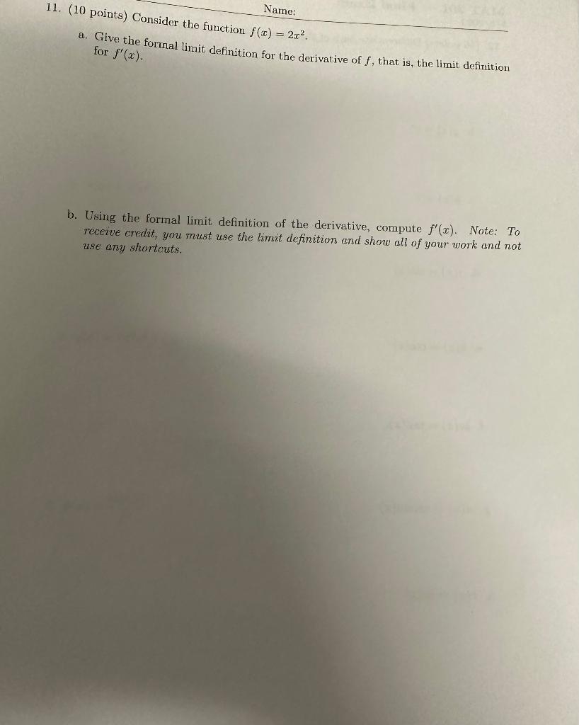 Solved 11. ( 10 points) Consider the function f(x)=2x2. a. | Chegg.com