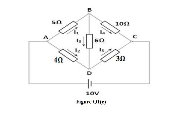Solved (C) As shown in Figure Q1(c), by using mesh analysis | Chegg.com