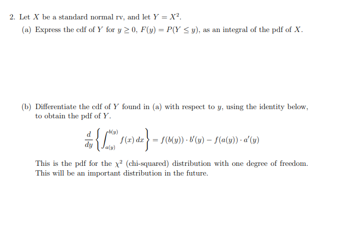 Solved Let X be a standard normal rv, and let Y=X2. (a) | Chegg.com