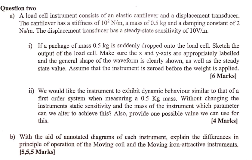 Solved estion two a) A load cell instrument consists of an | Chegg.com