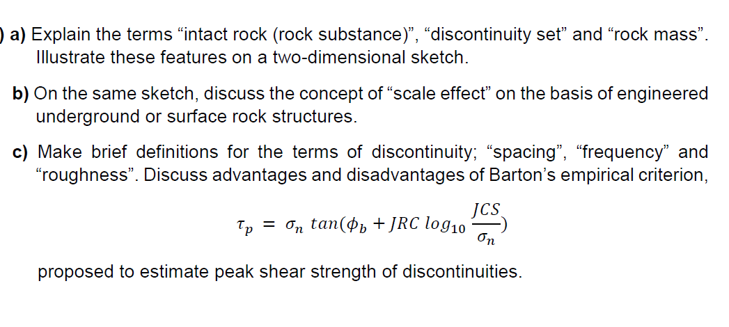 Solved a) Explain the terms “intact rock (rock | Chegg.com