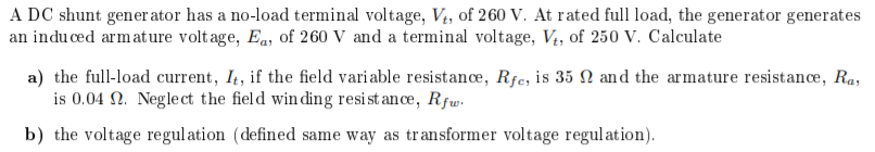 Solved A DC shunt generator has a no-load terminal voltage, | Chegg.com