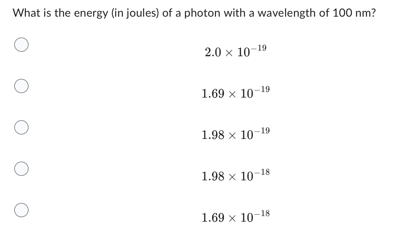 Solved What is the energy (in joules) of a photon with a | Chegg.com