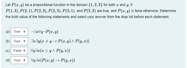 Solved Let P(x,y) be a propositional function in the domain | Chegg.com