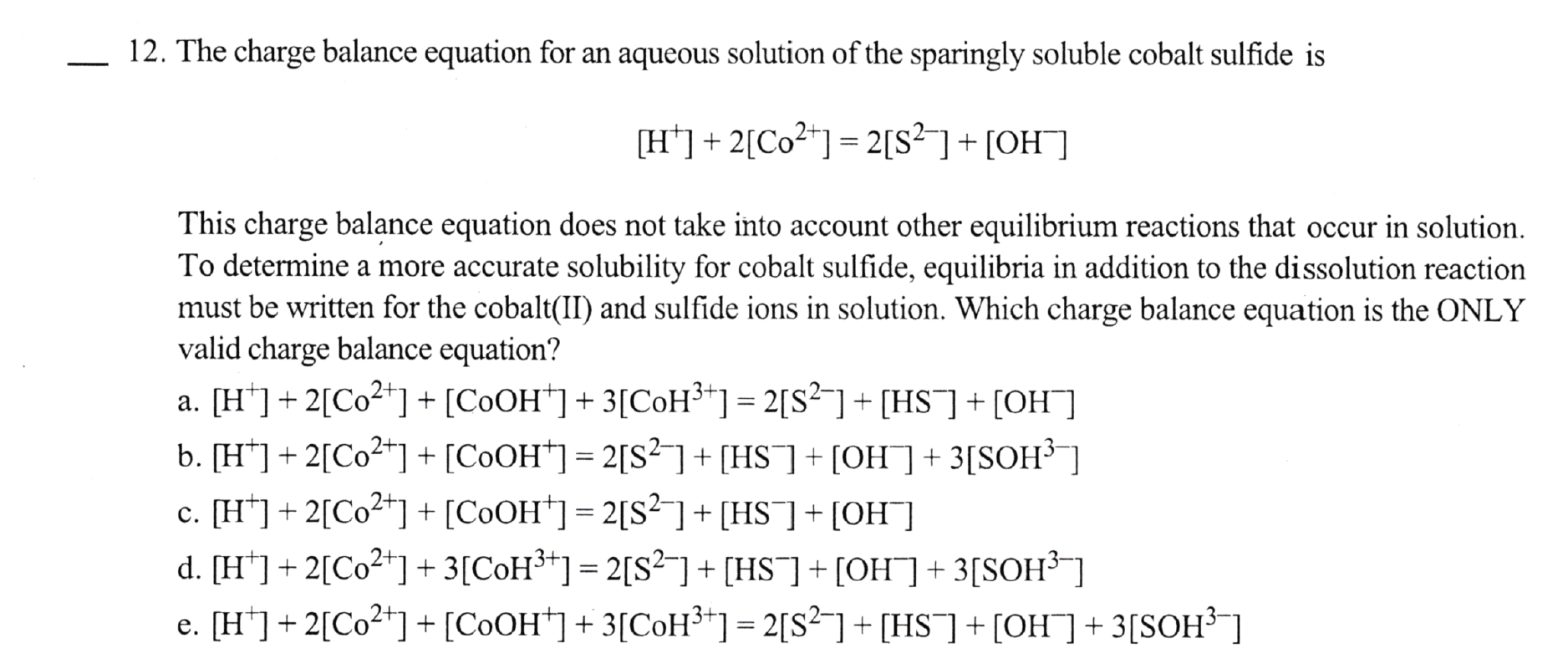 Solved 12. The charge balance equation for an aqueous | Chegg.com