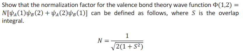 Solved Show that the normalization factor for the valence | Chegg.com