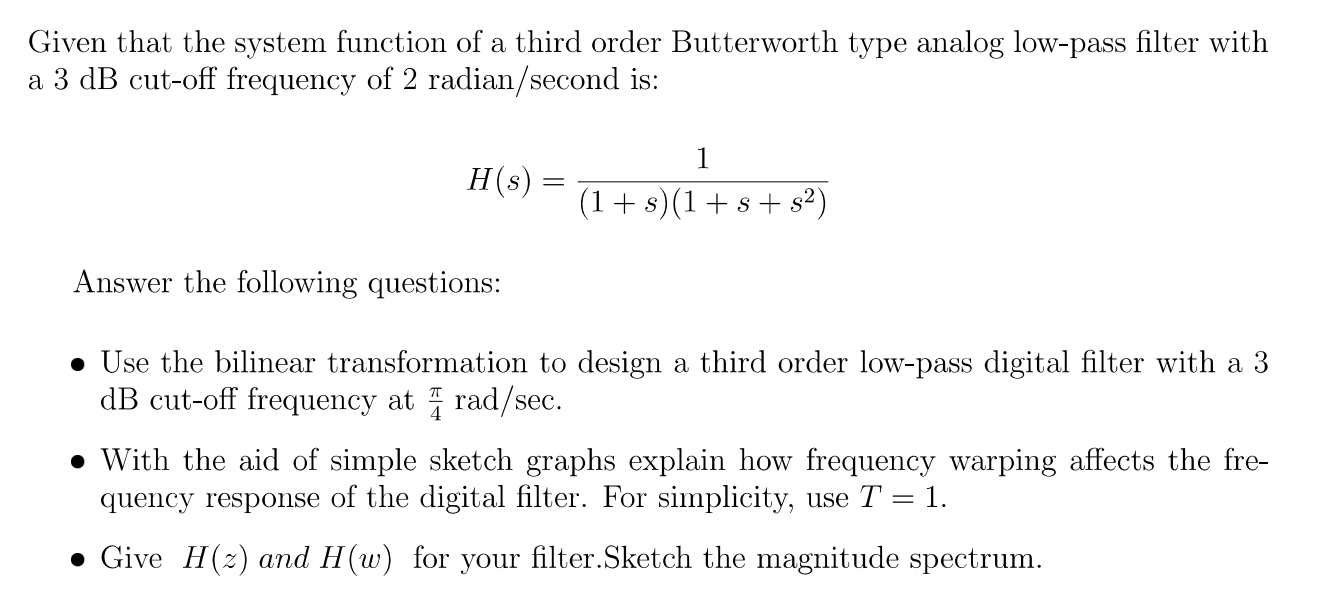 Solved Answer the following questions:Use the bilinear | Chegg.com