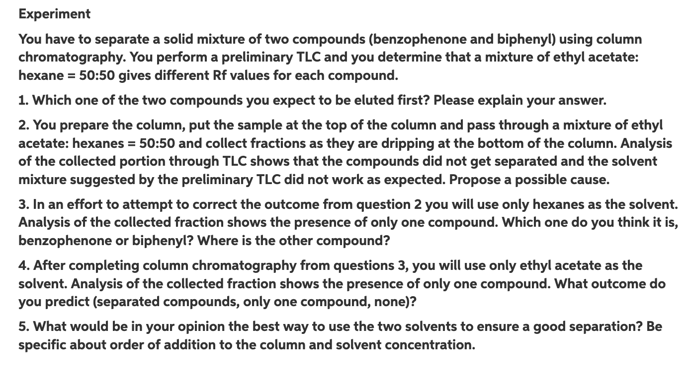 Solved Experiment You have to separate a solid mixture of | Chegg.com