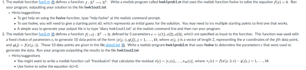 Solved 1. The matlab function fun1.m defines a function f: | Chegg.com