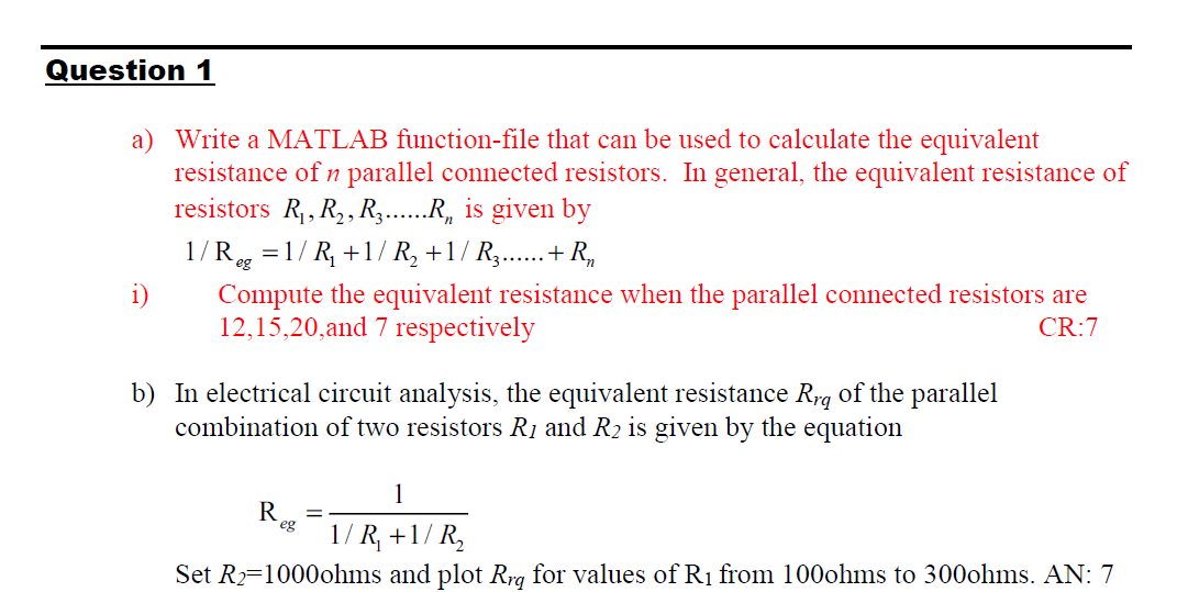 Solved Question 1 a) Write a MATLAB function-file that can | Chegg.com