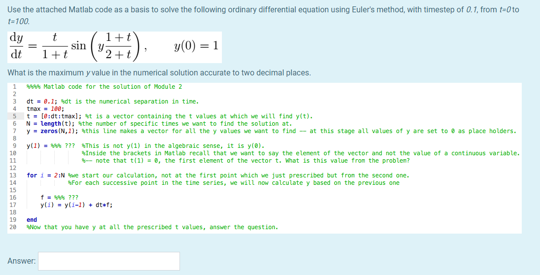 Solved Use the attached Matlab code as a basis to solve the | Chegg.com