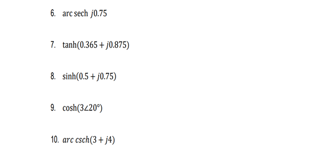 Solved Evaluate the following and express the result in | Chegg.com