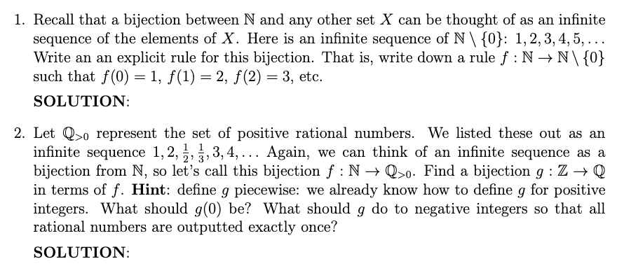 Solved 1. Recall that a bijection between N and any other | Chegg.com