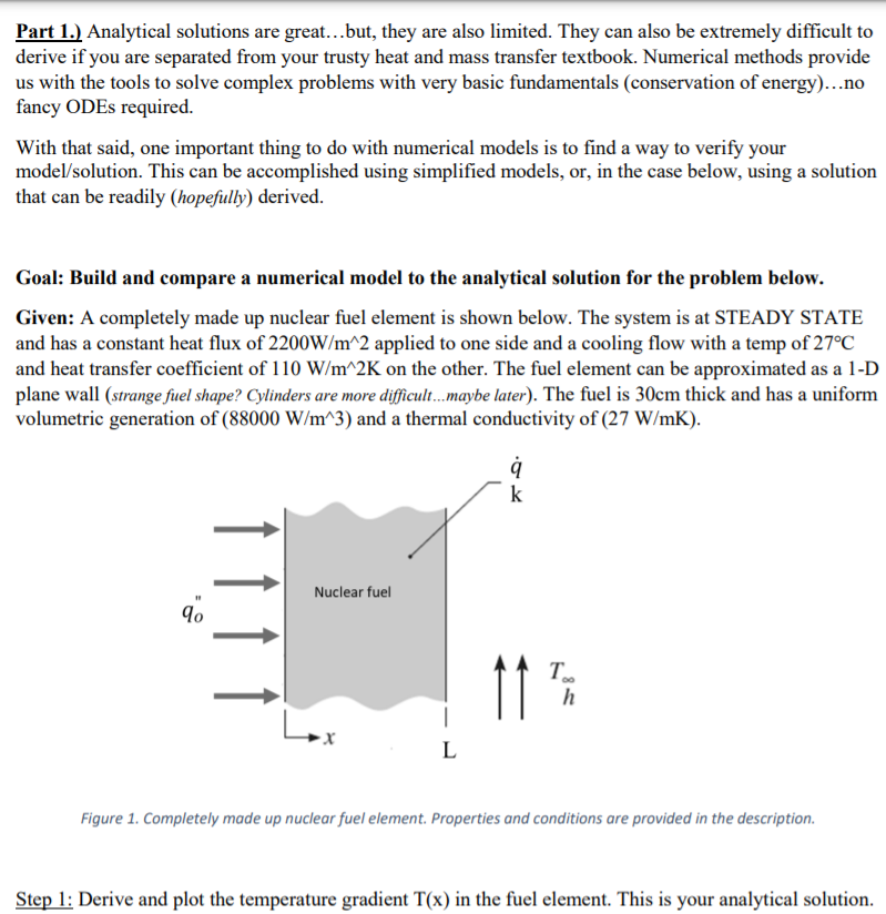 Solved Part 1.) Analytical solutions are great...but, they | Chegg.com