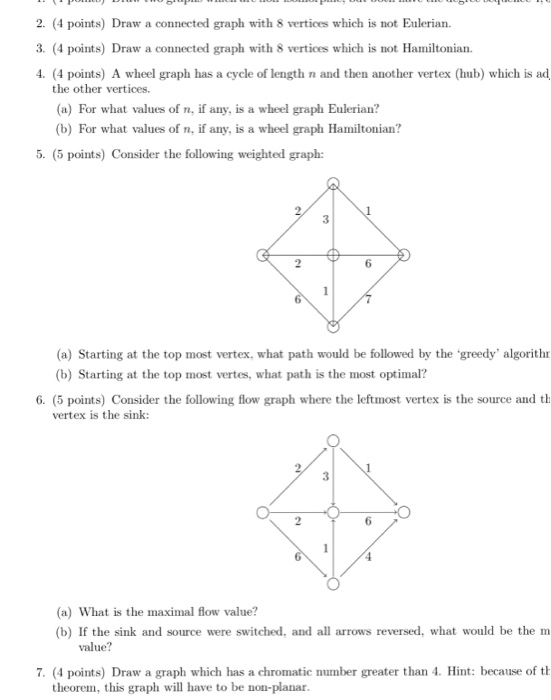 Solved 2. (4 points) Draw a connected graph with 8 vertices | Chegg.com