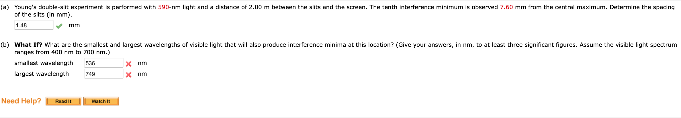 Solved of the slits (in mm ). mm ranges from 400 nm to 700 | Chegg.com