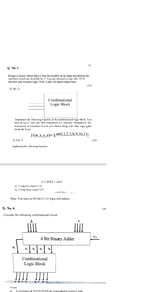 Solved Desien A Circuit Which Takes A Four Bit Number As An Chegg