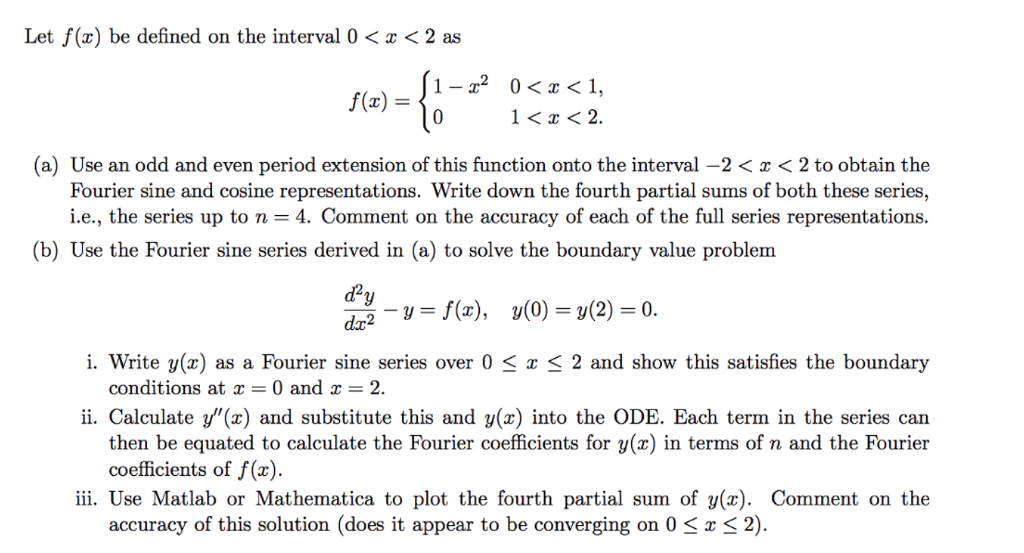 Solved Let f(x) be defined on the interval 0