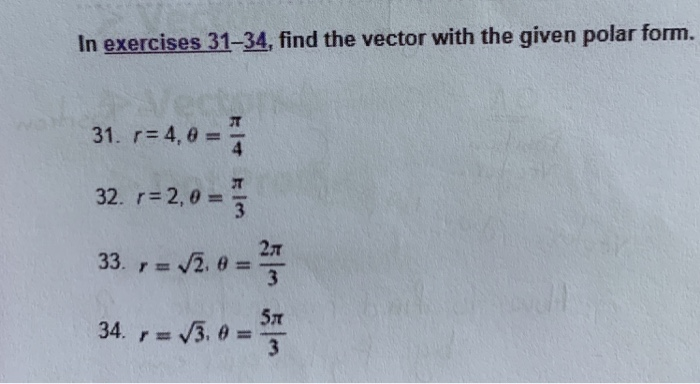 Solved In exercises 31-34, find the vector with the given | Chegg.com