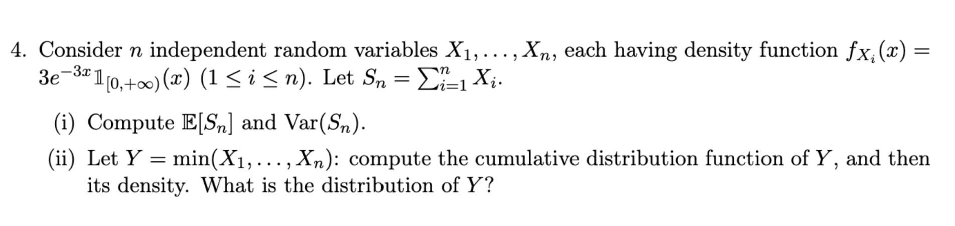 Solved = = 4. Consider n independent random variables X1, | Chegg.com