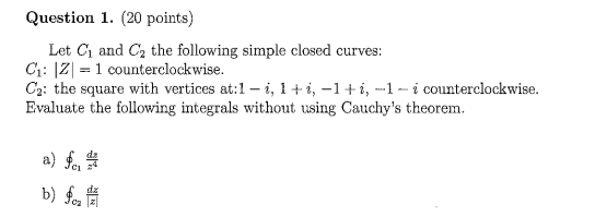 Solved Let C1 and C2 the following simple closed curves: | Chegg.com