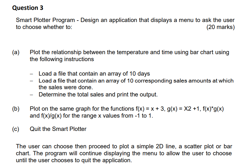 Solved Question 3 Smart Plotter Program Design An 0830
