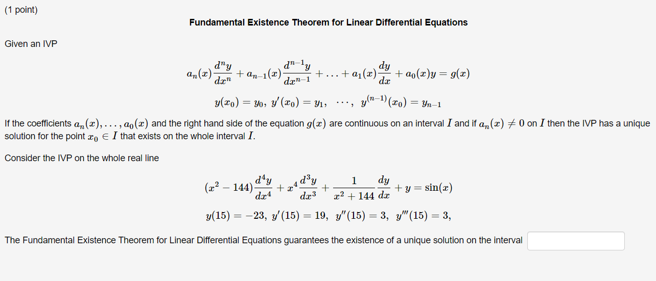 Solved (1 point) Given an IVP Fundamental Existence Theorem | Chegg.com