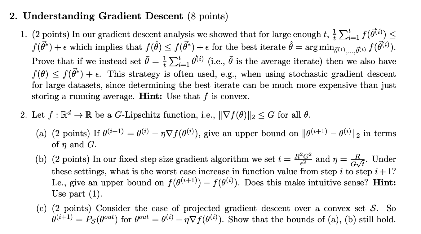 2. Understanding Gradient Descent (8 points) 1. (2 | Chegg.com