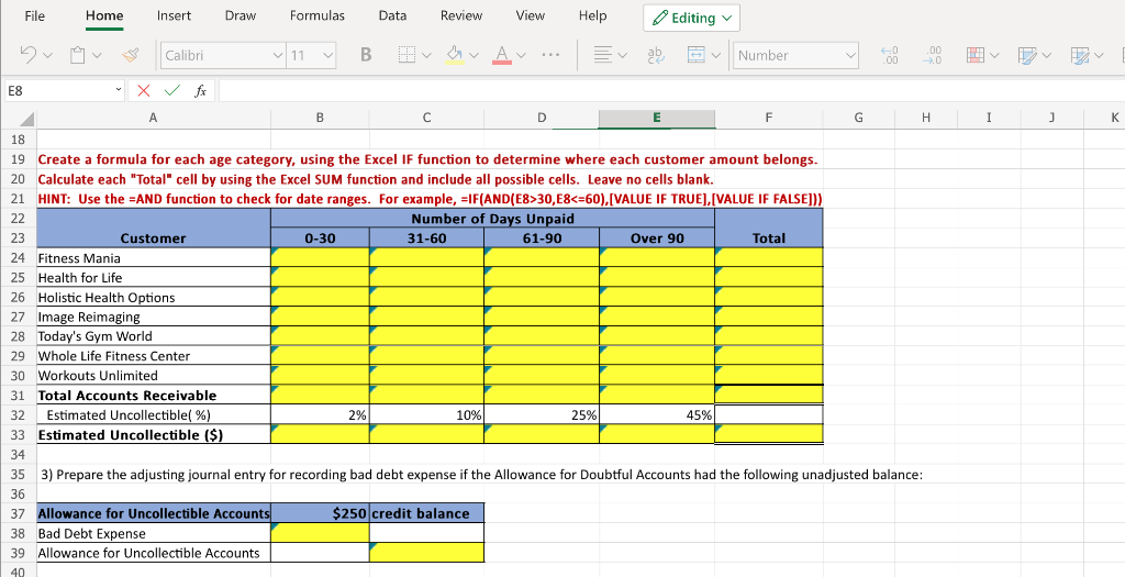 Solved Use Excel Formulas And Show The Formulas Xercise 