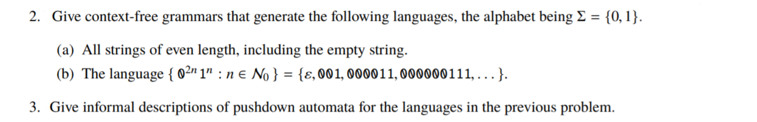 Solved 2. Give context-free grammars that generate the | Chegg.com