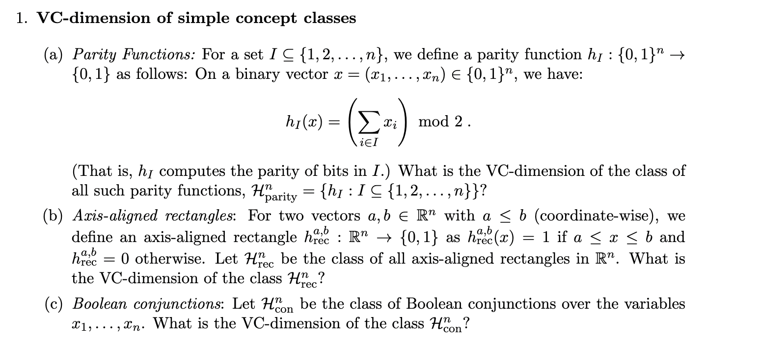 Solved VC-dimension of simple concept classes (a) Parity | Chegg.com