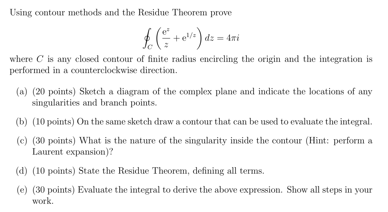 Solved Using contour methods and the Residue Theorem | Chegg.com