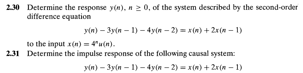 Solved 2.30 Determine the response y(n),n≥0, of the system | Chegg.com