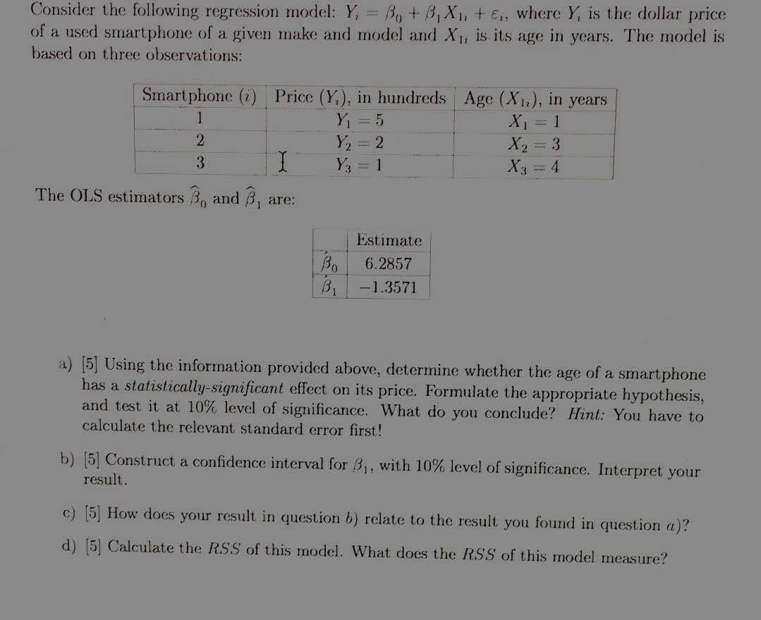Solved Consider the following regression model: Y, = Bo + B, | Chegg.com