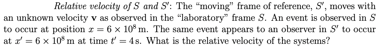 Solved Relative velocity of S and S': The “moving" frame of | Chegg.com